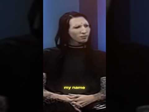 Marilyn Manson Explains His Name