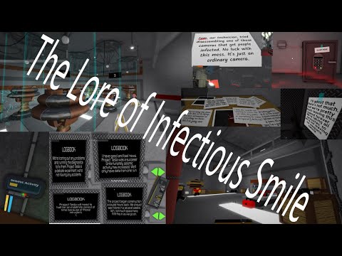 The Lore of Infectious Smile