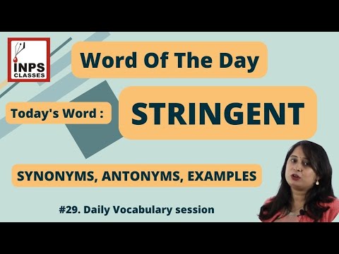 STRINGENT MEANING,SYNONYMS AND ANTONYMS,EXAMPLES || Word of the day || Daily Vocabulary ||