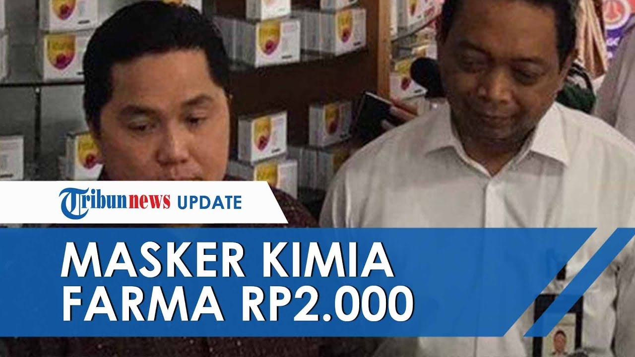 Erick Thohir Tinjau Masker di PT Kimia Farma, Harganya Rp2 Ribu