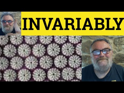 π΅ Invariably Meaning - Invariably Defined - Invariably Examples - Adverbs - Invariably