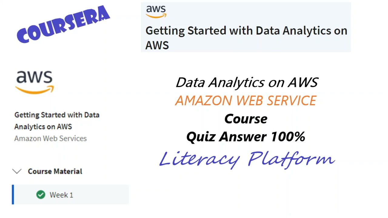 Getting Started with Data Analytics on AWS Coursera Quiz Answer Coursera | AWS #aws #analytics