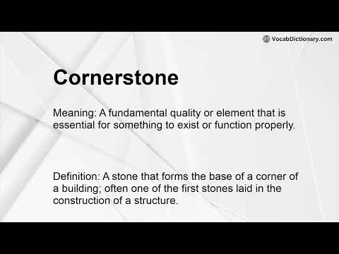 Cornerstone Meaning