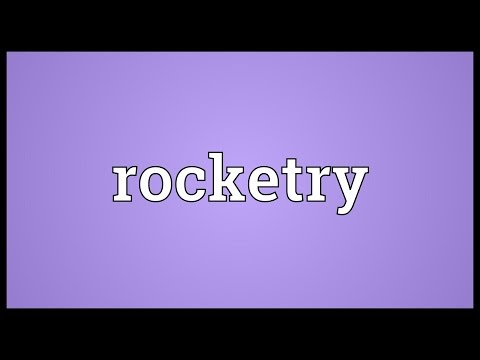 Rocketry Meaning