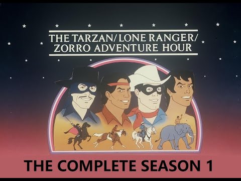 The Tarzan/Lone Ranger/Zorro Adventure Hour - The Complete Season 1 (1980)