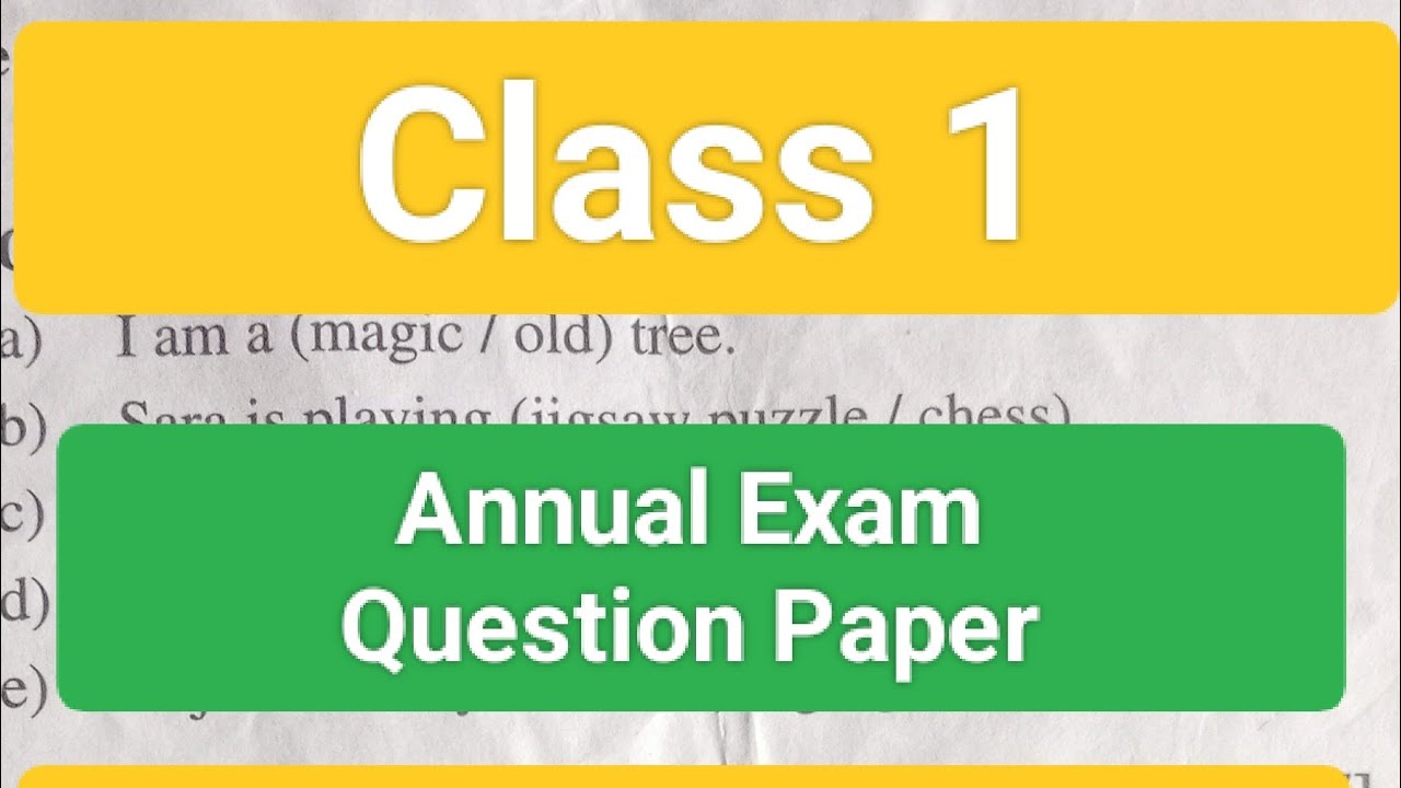 Class 1 Annual Exam Moral Science Question Paper || Value Education For Class 1 | Moral Value Grade