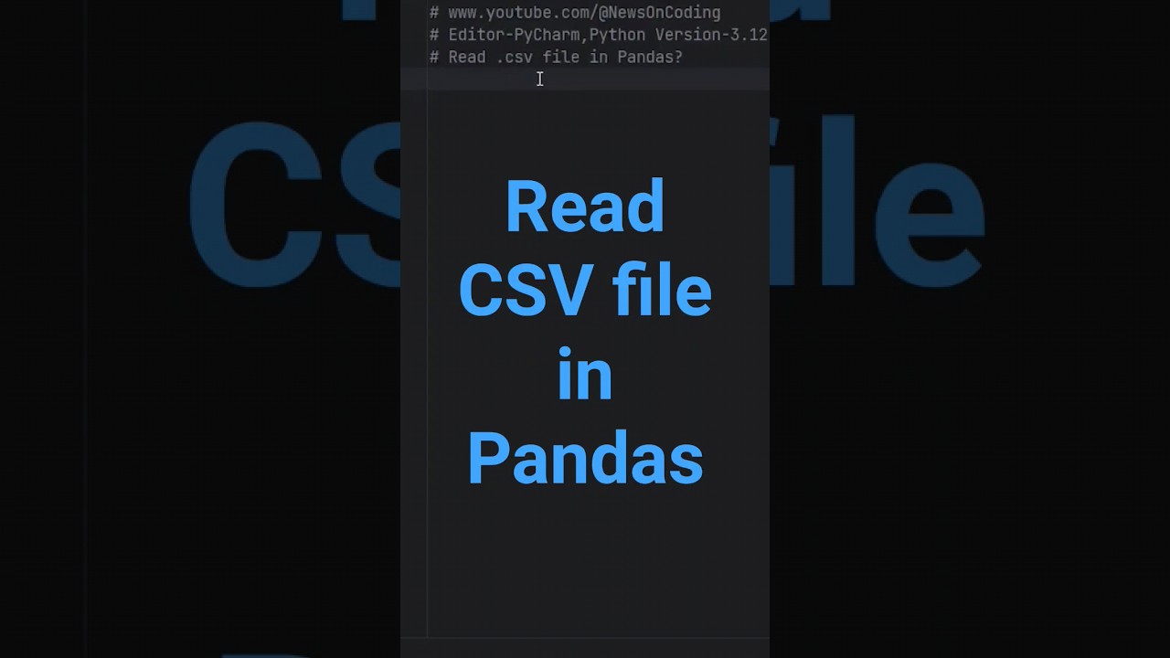How to Read a CSV file into a Pandas DataFrame | Pandas Tutorial for Beginners