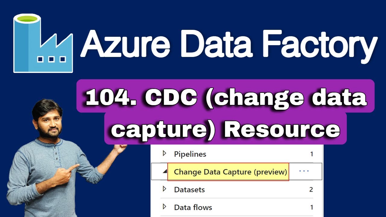 104. CDC (change data capture) Resource in Azure Data Factory | #adf #azuredatafactory #datafactory