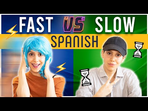 SLOW Spanish VS FAST Spanish: Can you keep up?