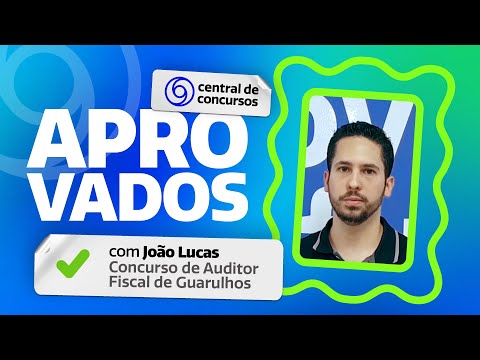 Depoimento do João Lucas - Aprovado no Concurso de Auditor Fiscal de Guarulhos