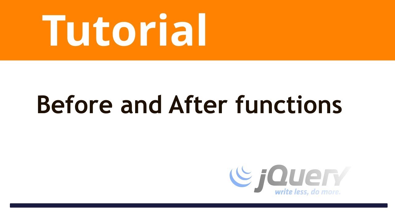 jQuery Tutorials: Before and After functions