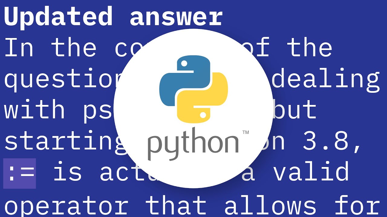 What does colon equal (:=) in Python mean?