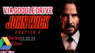BAIXAR JONH WICK 4 VIA GOOGLE DRIVE    #2023  #BAIXA_TUDO_GATIS_VIA_GOOGLE_DRIVE