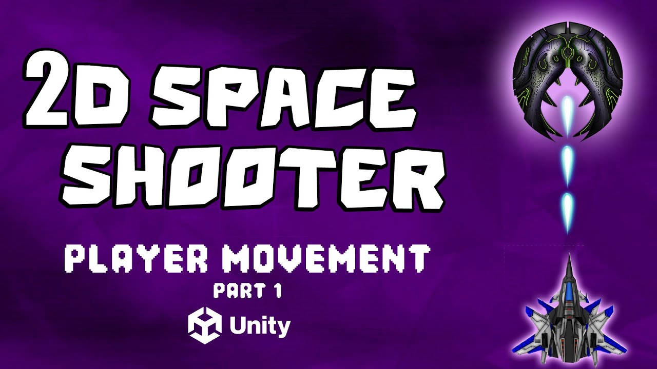 2D SpaceShooter Tutorial Part 1// Code&Play