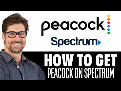 How To Get Peacock On Spectrum (2025)