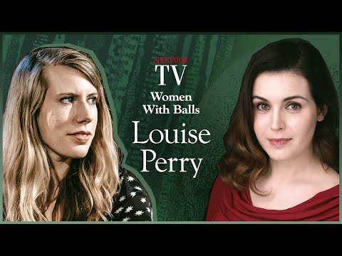 Spectator TV: Women with Balls: Louise Perry: Why is the sexual ...