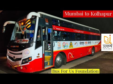 MUMBAI TO KOLHAPUR FULL BUS JOURNEY : MSRTC SLEEPER SEATER BUS || UTKARSH || BUS FOR US FOUNDATION 🚌