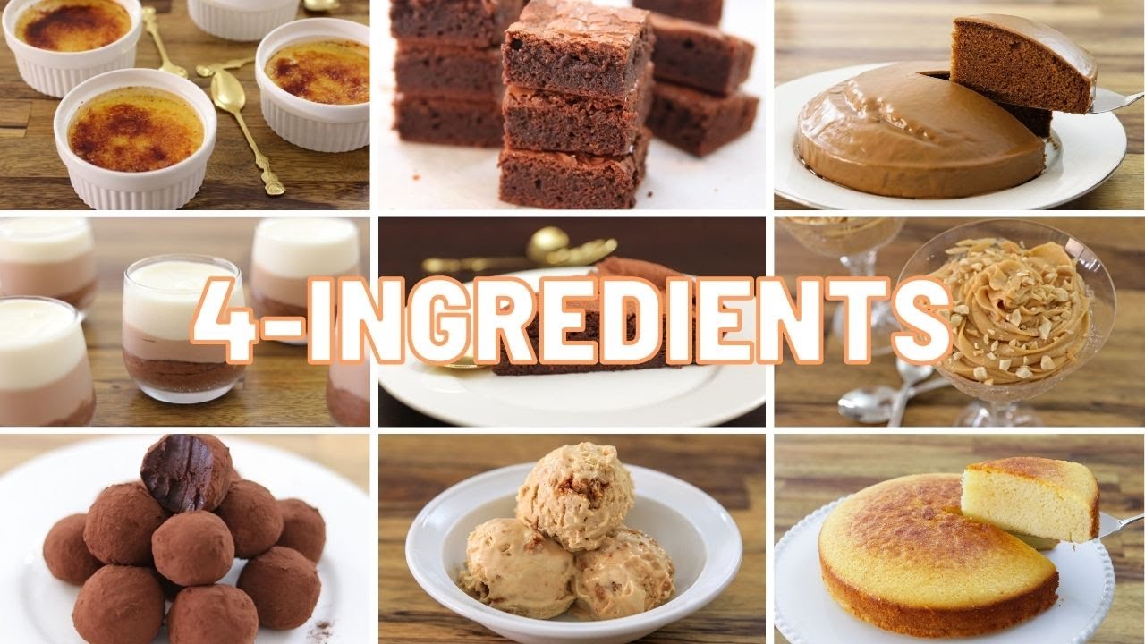 9 4-Ingredient Dessert Recipes