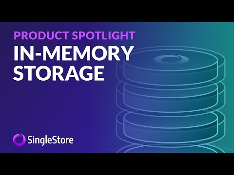 In-Memory Storage