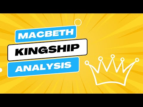 Kingship in Macbeth