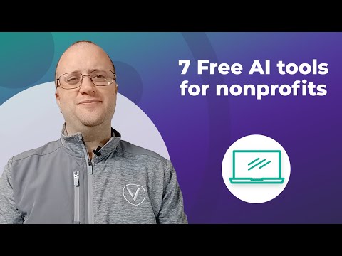 7 Free AI Tools for Nonprofits to Save Countless Hours ⏱️