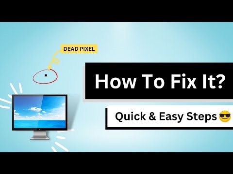 How to Fix a Dead Pixel on any Monitor: Quick & Easy Steps