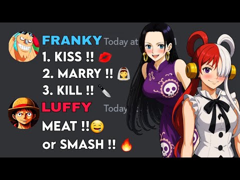 If Straw hats play KISS MARRY or KILL part 2 | One Piece discord server