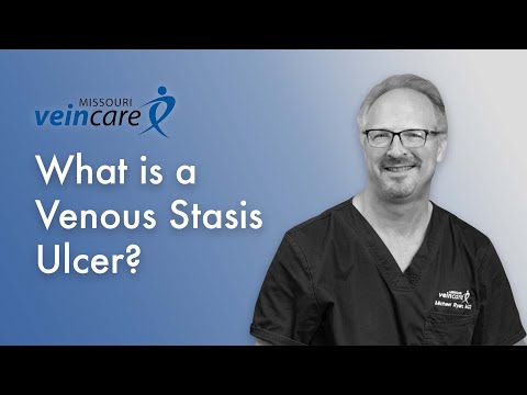 What is a Venous Stasis Ulcer?