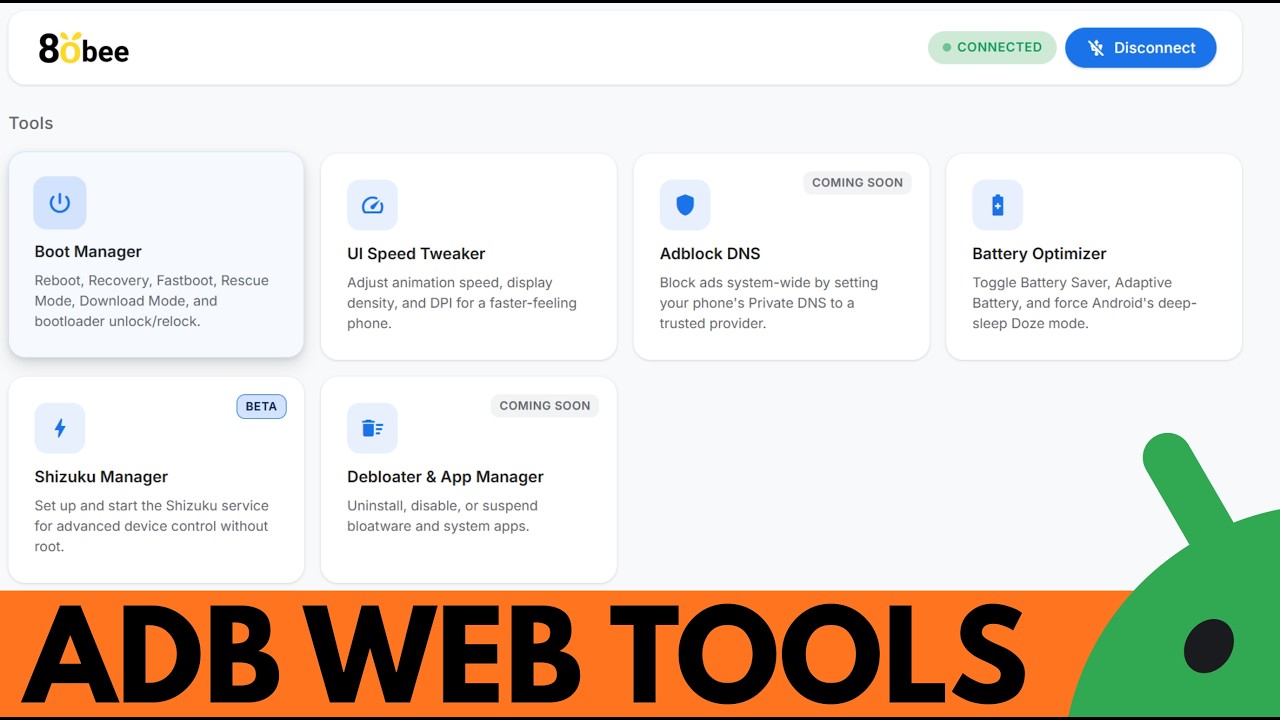 80bee is Your Android ADB Toolkit. . .on the Web!