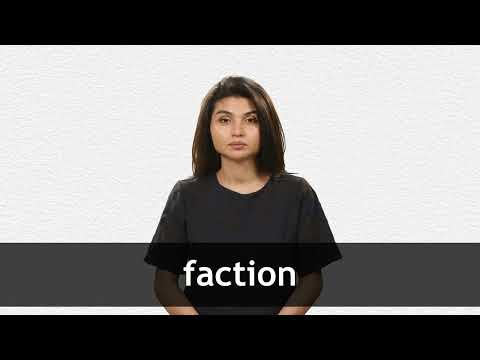 How to pronounce FACTION in American English