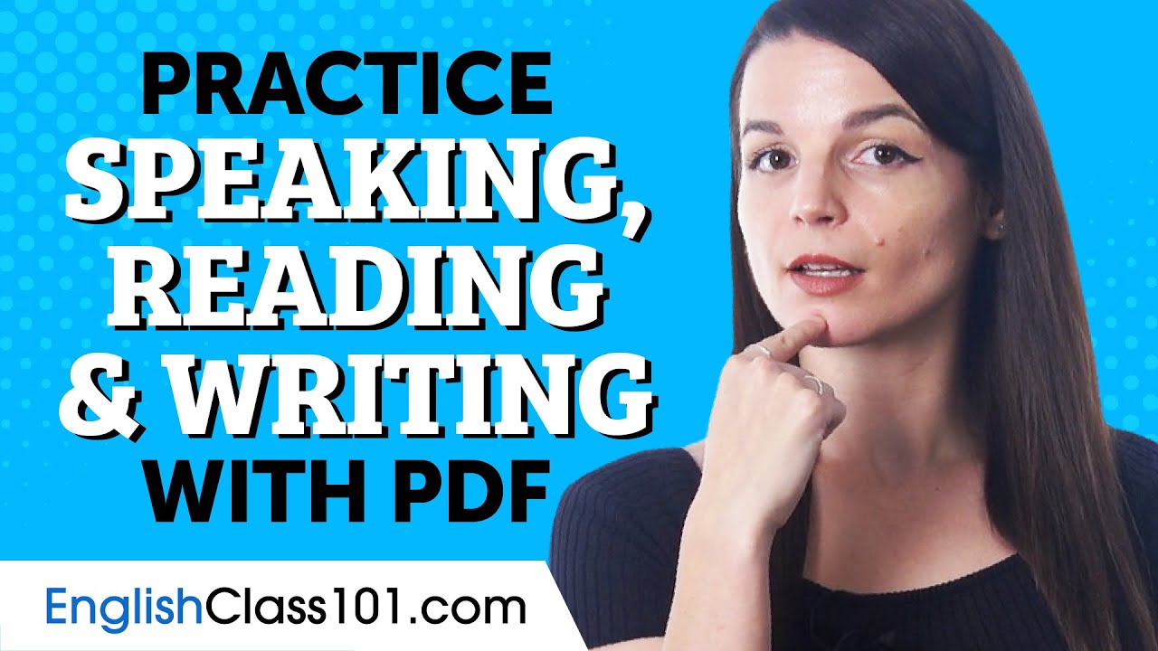 How to Practice English Speaking, Reading & Writing with the PDF Cheat Sheets