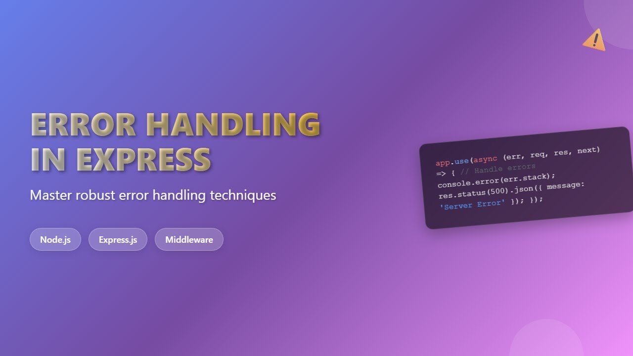 Error Handling in Express.js: The Ultimate Guide for Beginners