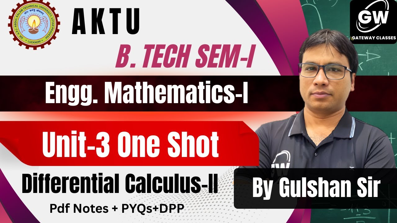 Unit-3 I Differential  Calculus-2 I  ONE SHOT I Engg. Maths-I by Gulshan Sir I Gateway Classes
