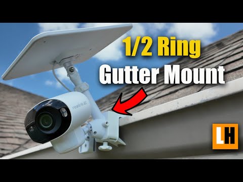 Best Gutter Mount for your Battery Solar Wireless Security Camera