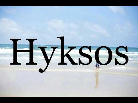How To Pronounce Hyksos🌈🌈🌈🌈🌈🌈Pronunciation Of Hyksos