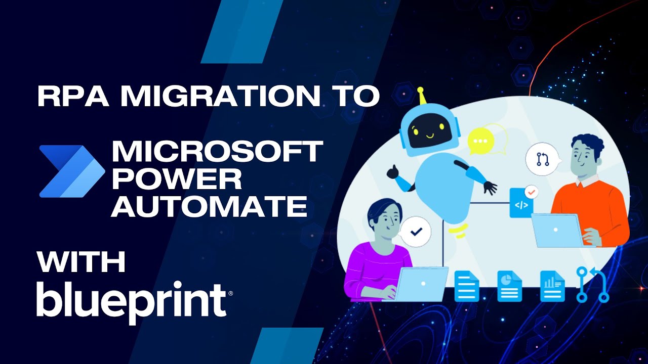 RPA Migration to Microsoft Power Automate (PAD)