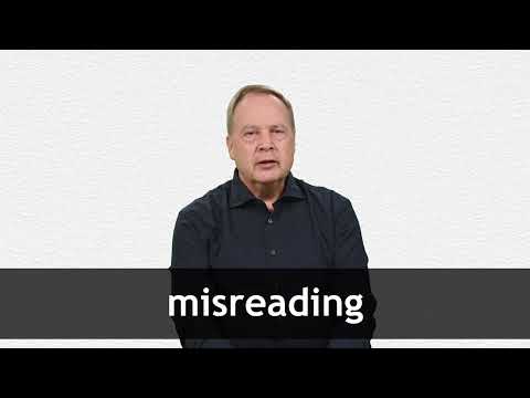 MISREADING definition and meaning | Collins English Dictionary
