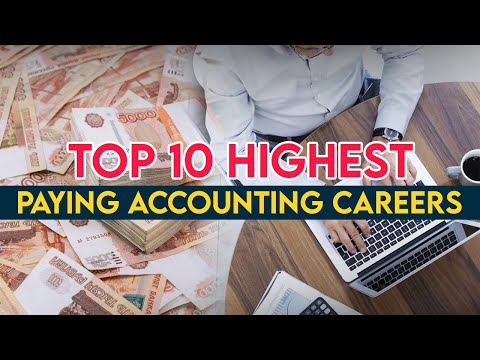 Top 10 Highest Paying Accounting Careers - Best Accounting Careers To Work In