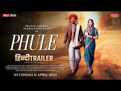 PHULE Official Trailer : Release date | Pratik gandhi | Patralekha paul | Mahatma phule trailer
