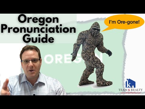 How to Speak Oregonian: The Oregon Pronunciation Guide