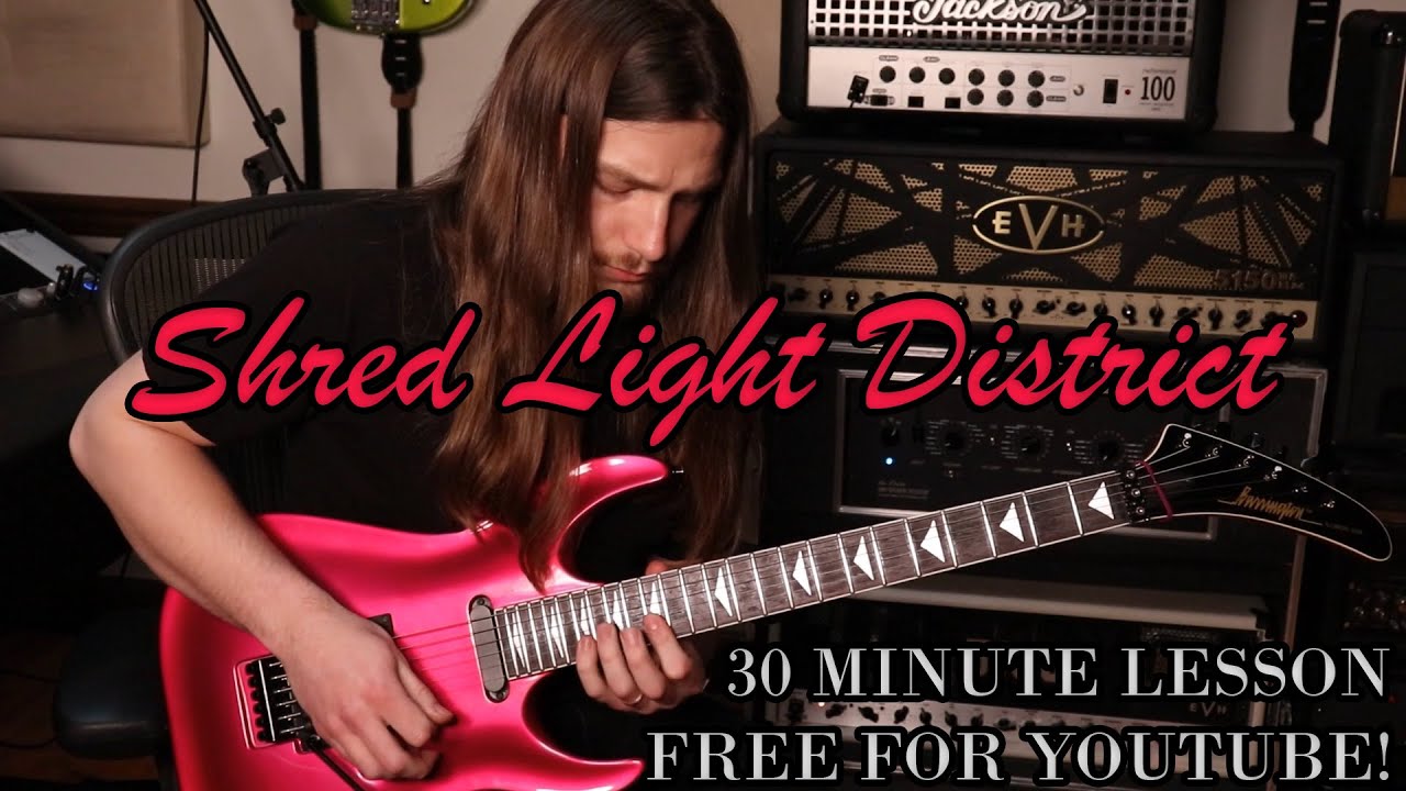 Shred Light District Guitar Lesson: 