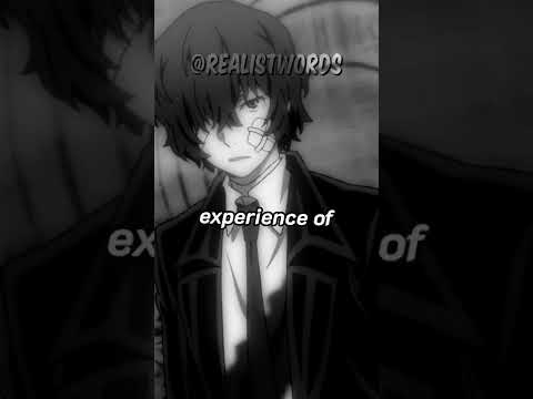 what it means to LIVE l Dazai Words