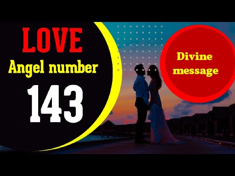 ANGEL NUMBER 143 MEANING IN TWIN FLAME JOURNEY|MEANING OF ANGEL NUMBER 143 #143 @diviine_twinflame