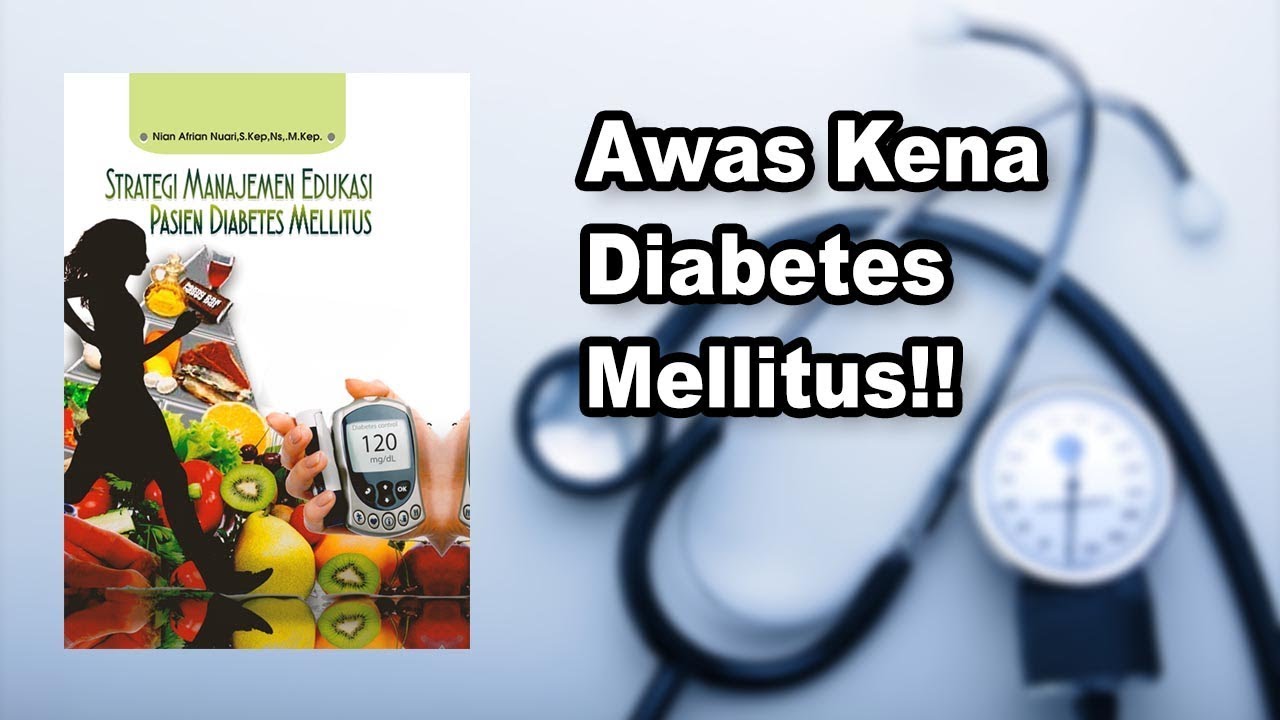 Buku Strategi manajemen Edukasi Pasien Diabetes Mellitus | #Ulasbukudeepublish Eps 80