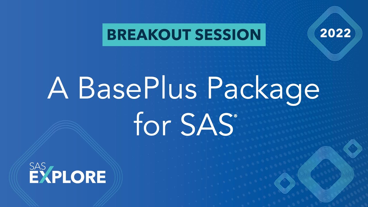 A BasePlus Package for SAS