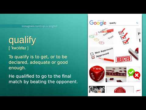 Qualify : B2 level english vocabulary lesson, www.LipLix.com