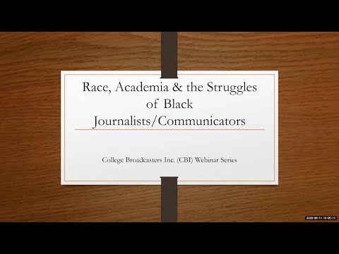 CBI Webinar Series | Race Academia and the Struggles of Black Journalists