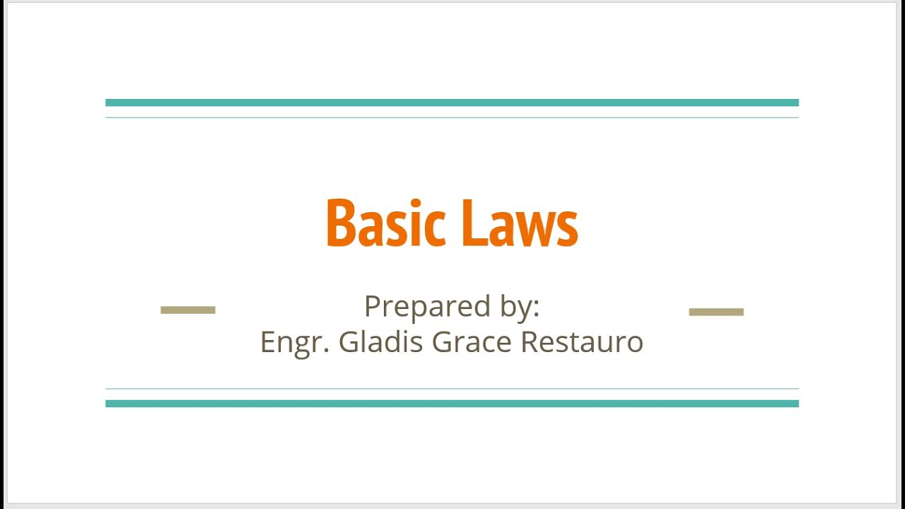 Basic Laws (Part 3) - Electrical Circuits 1