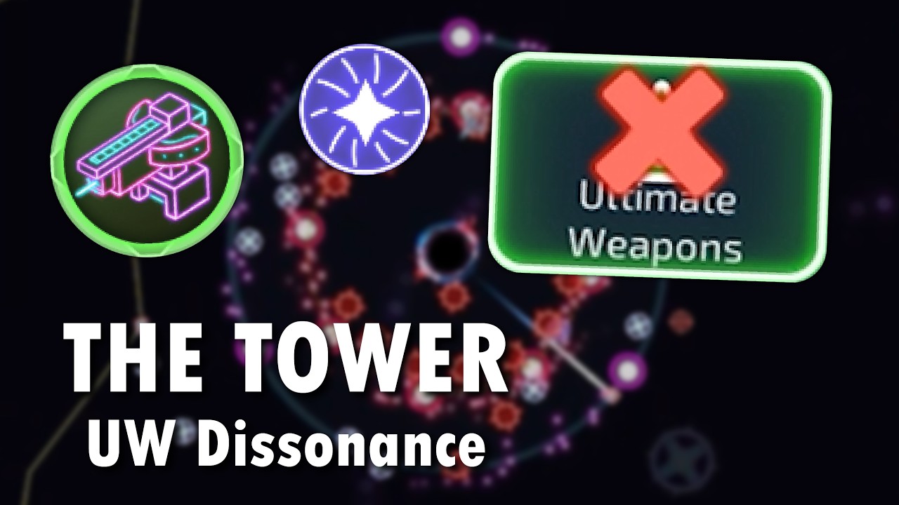 The Tower | Dissonant Runs: Ultimate Weapons