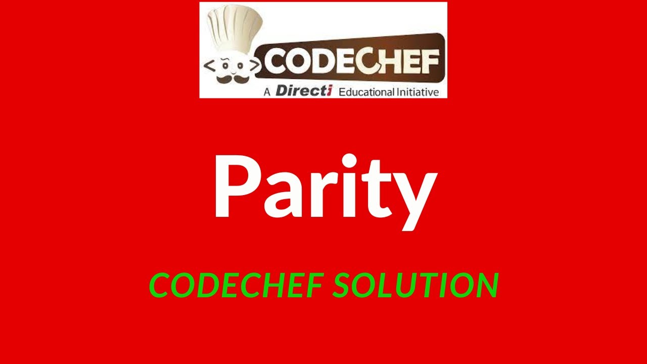 Parity codechef solution #codechef